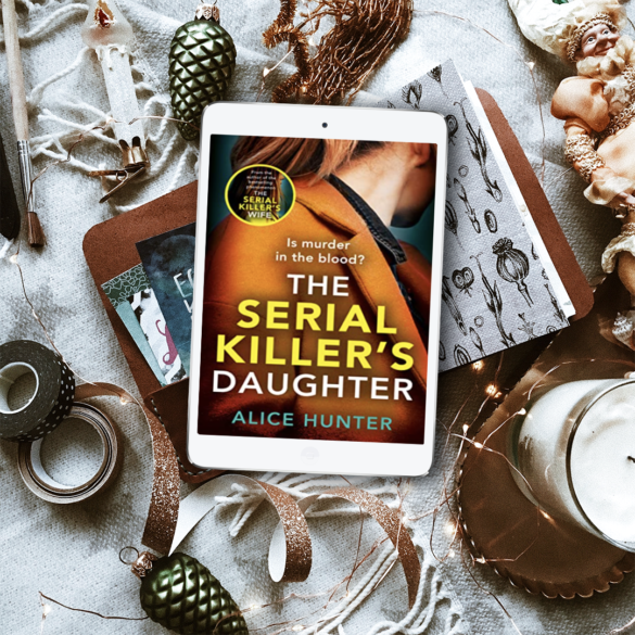 The Serial Killers Daughter by Alice Hunter Book Review | The Sleepy Reader